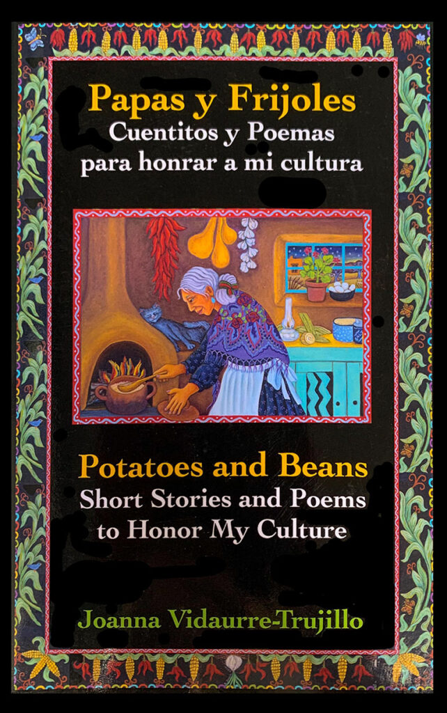Papas y Frijoles – Short Stories and Poems to Honor My Culture